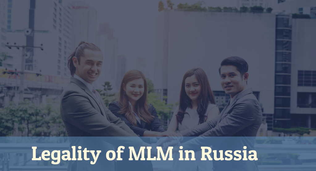 Legality of MLM in Russia - GSP MLM Softwares & Plugins